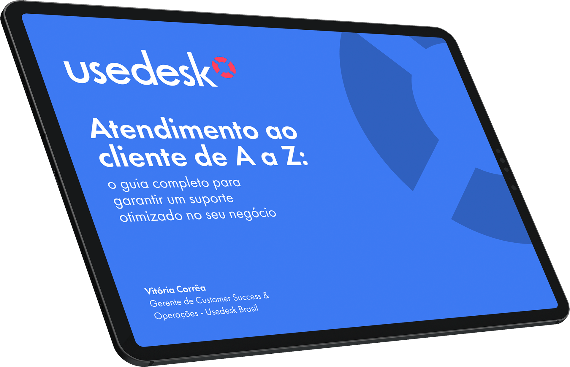 Atendimento ao cliente de A a Z: crie um suporte otimizado